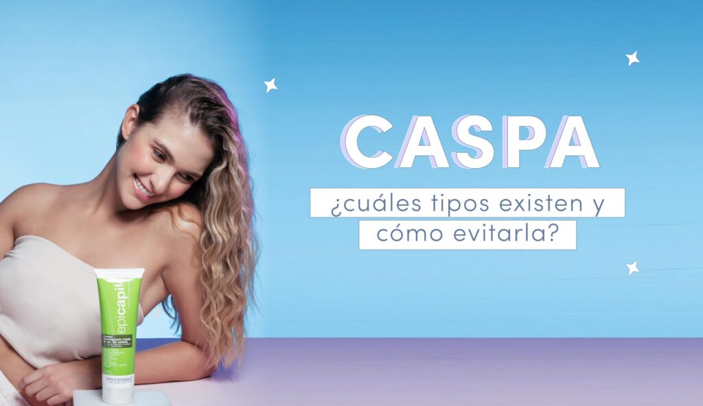 Caspa: ¿cuáles tipos existen y cómo evitarla? - Blog meikream